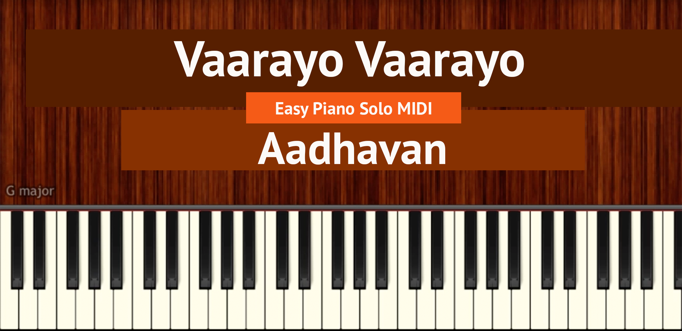 Vaarayo Vaarayo Easy Piano Solo MIDI | Aadhavan | Bollypiano